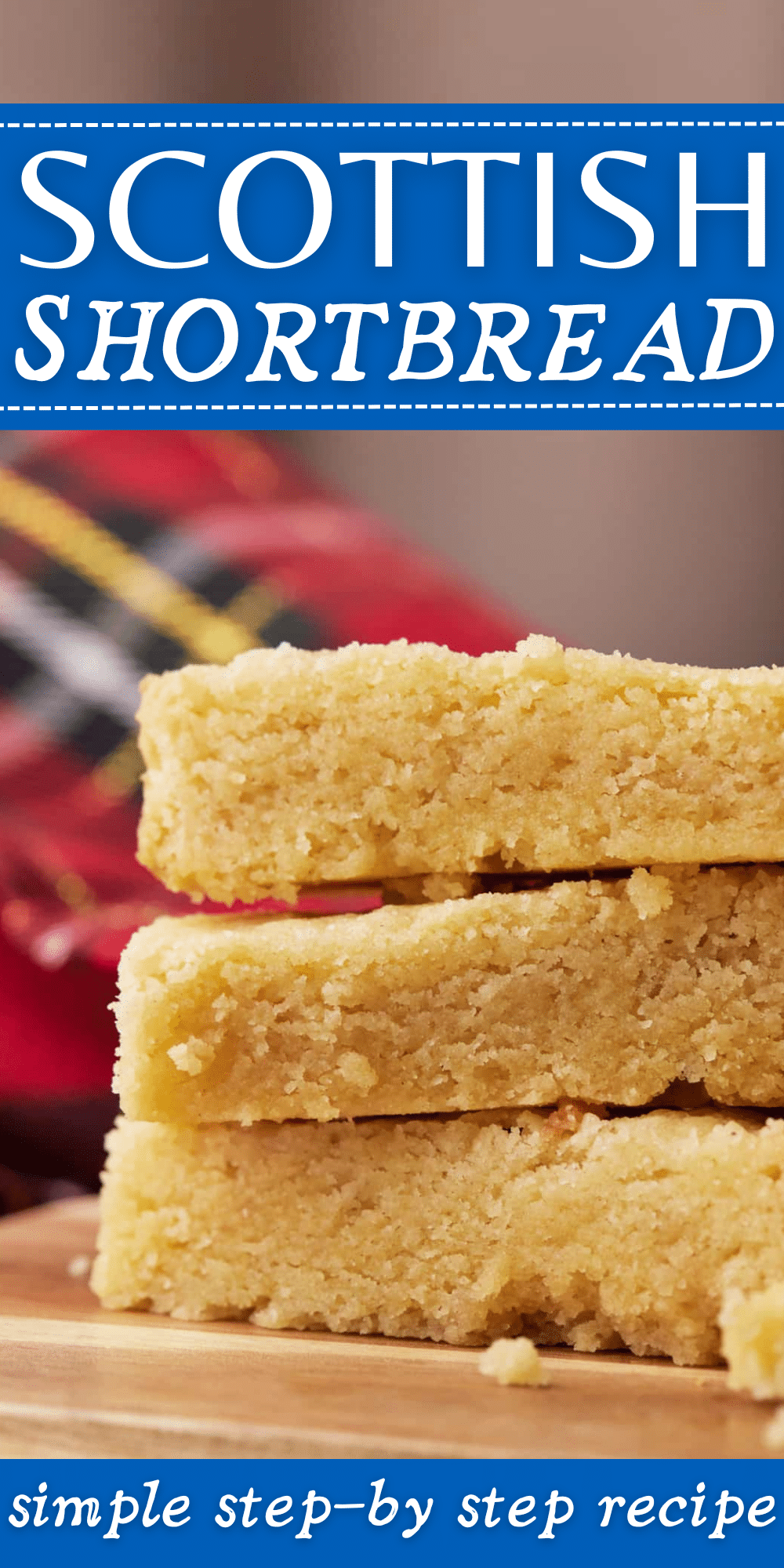 Traditional Scottish Shortbread Recipe