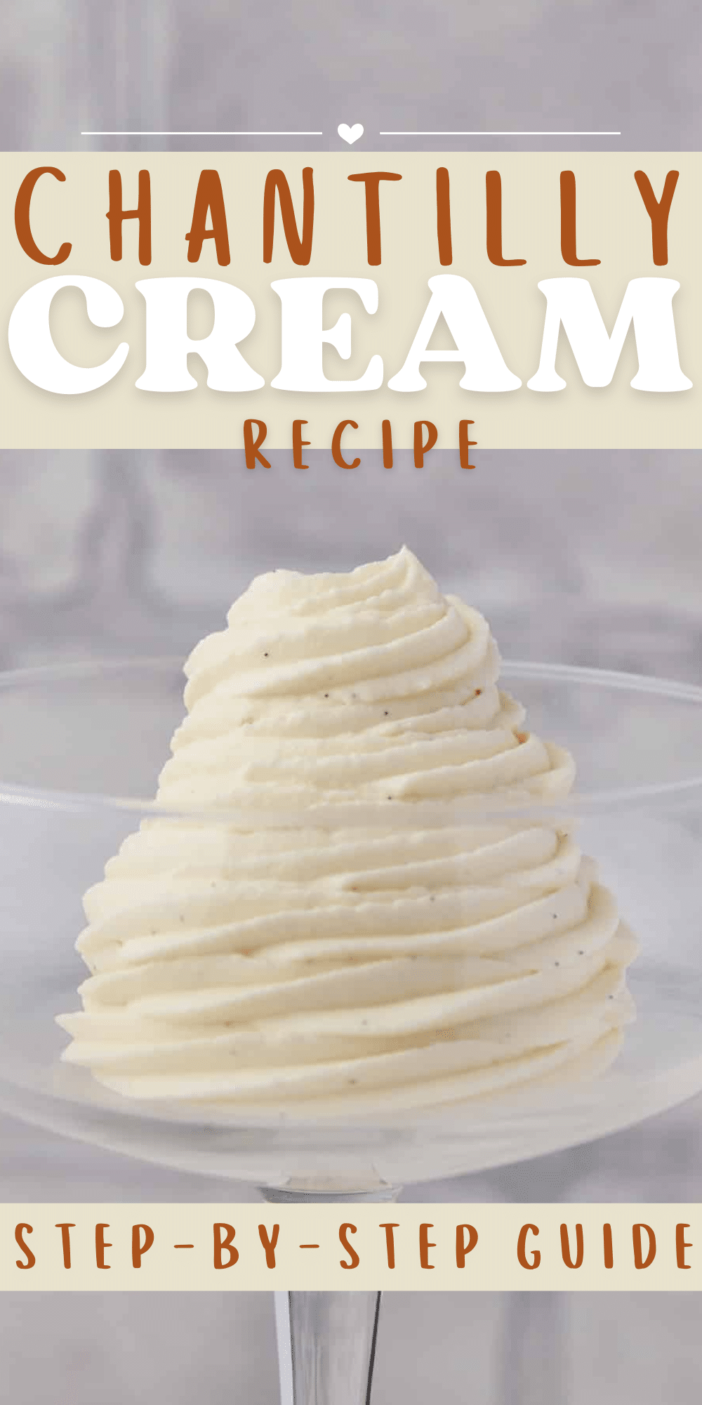 Chantilly Cream Recipe | Bonni Bakery