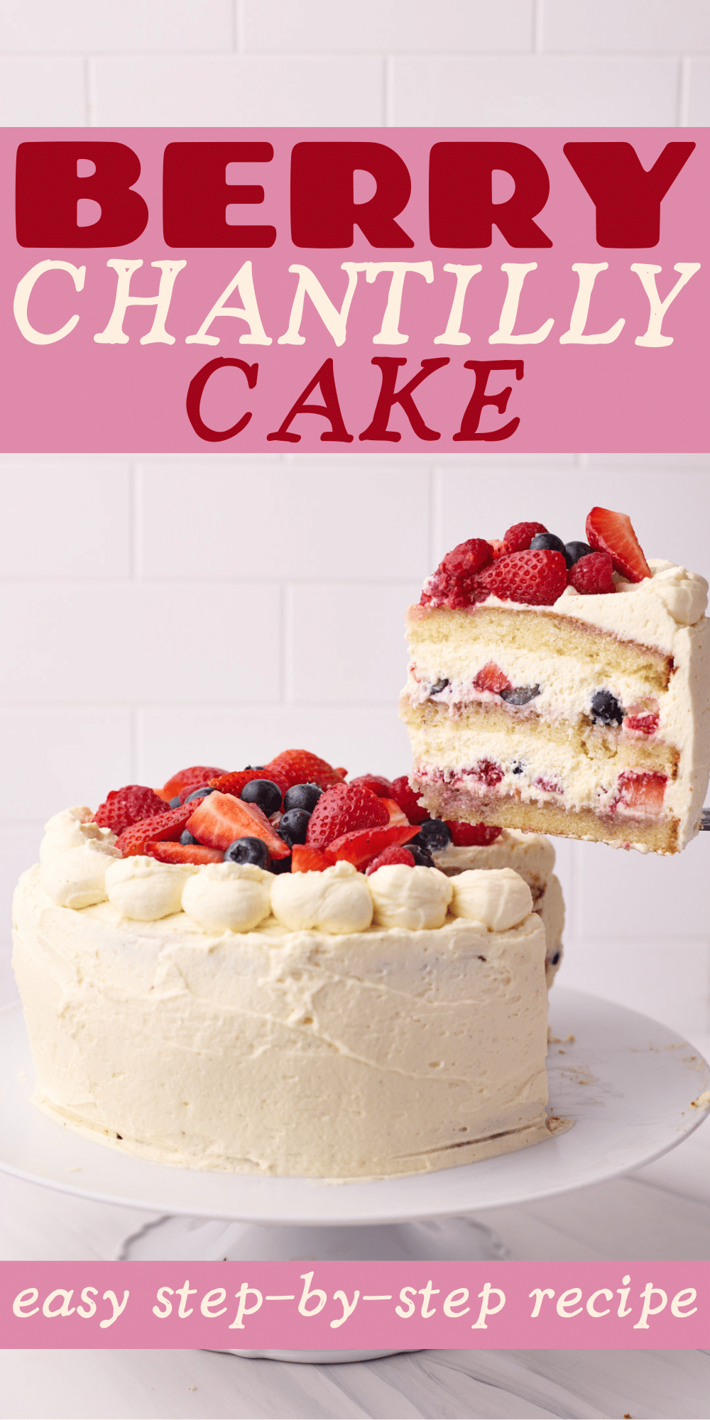 Berry Chantilly Cake Recipe | Bonni Bakery