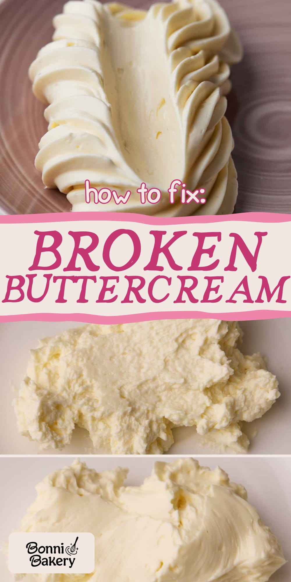 How To Fix Broken Buttercream
