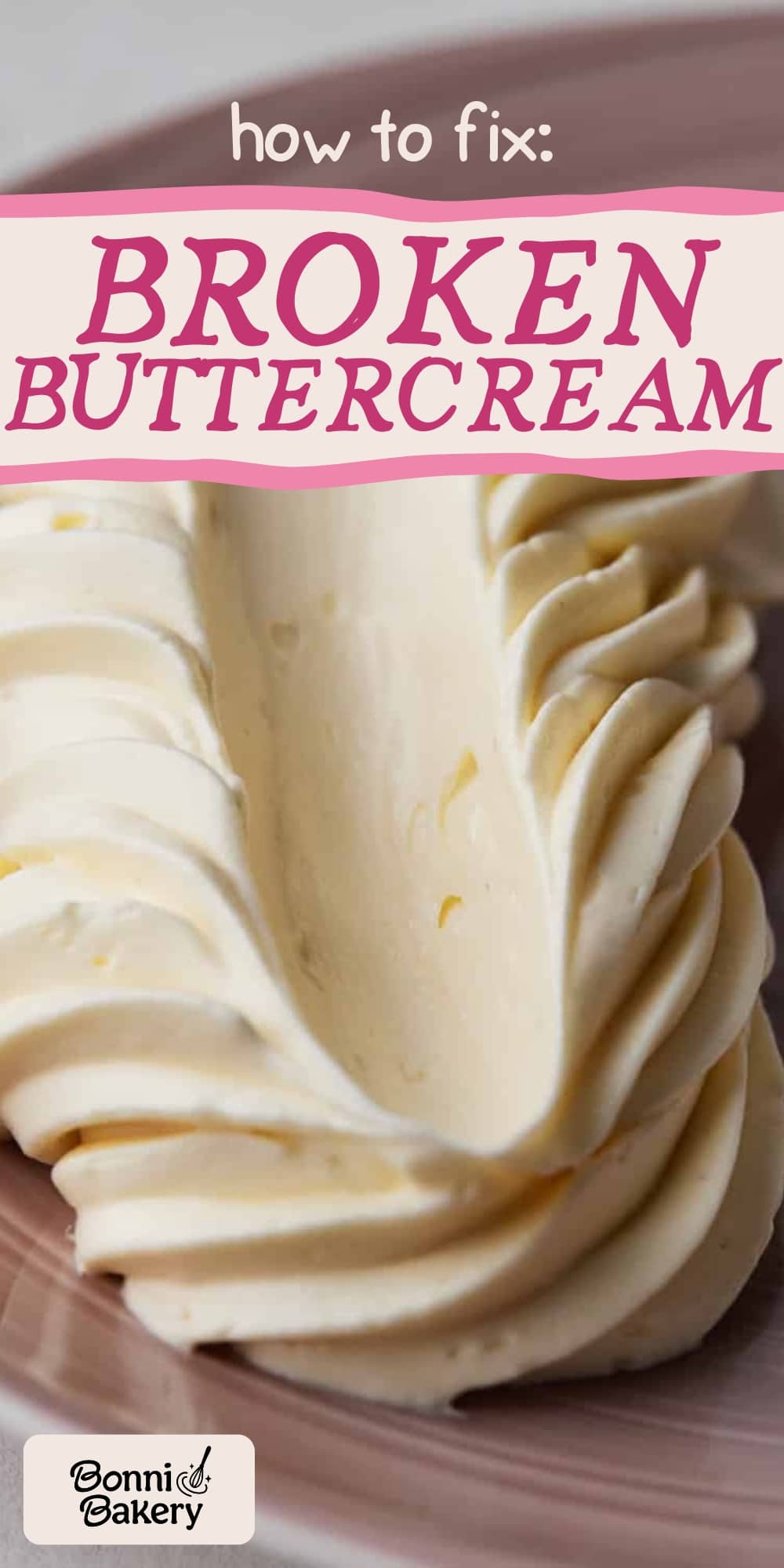 How To Fix Broken Buttercream